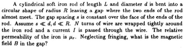SOLVED: question on electromagnetic field A cylindrical soft iron rod ...