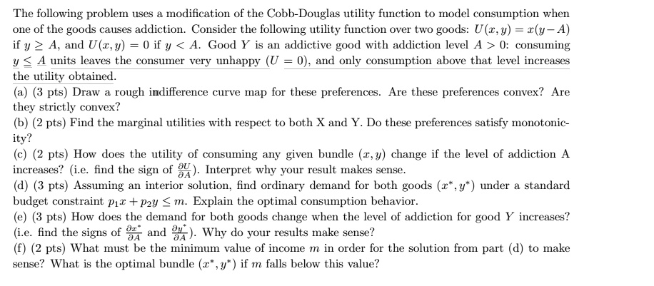 SOLVED: The following problem uses a modification of the Cobb-Douglas ...