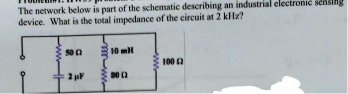 SOLVED: Please Help 10.E1 The network below is part of the schematic ...