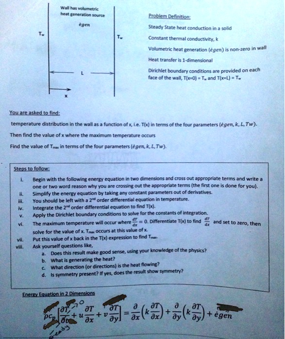 SOLVED: Text: Wall has volumetric heat generation source egen Problem ...