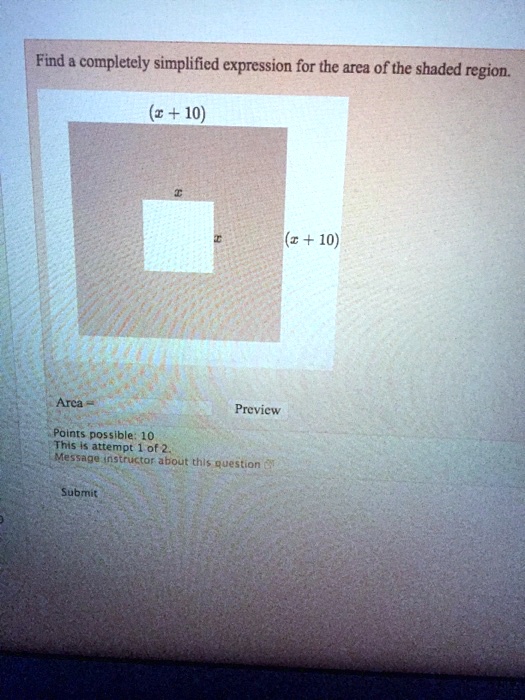 Find a completely simplified expression for the area of the shaded ...