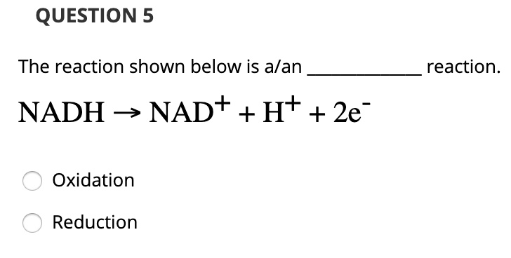 SOLVED: QUESTION 5 The reaction shown below is alan reaction NADH 79 ...