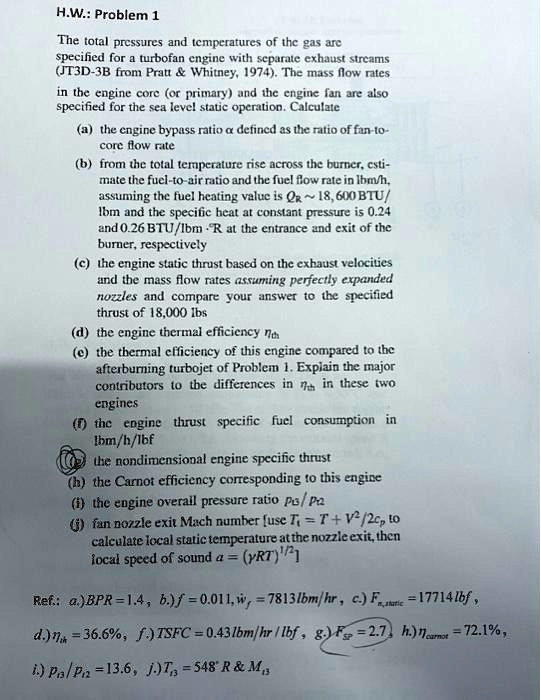 SOLVED: Texts: H.W.: Problem 1 The total pressures and temperatures of ...
