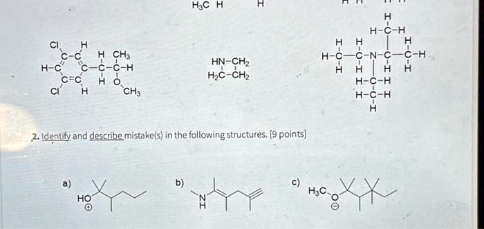H3C H H Cl C-C H-C H CH3 C-C-C-H C=C Cl H CH3 HN-CH2 H2C-CH2 2 ...