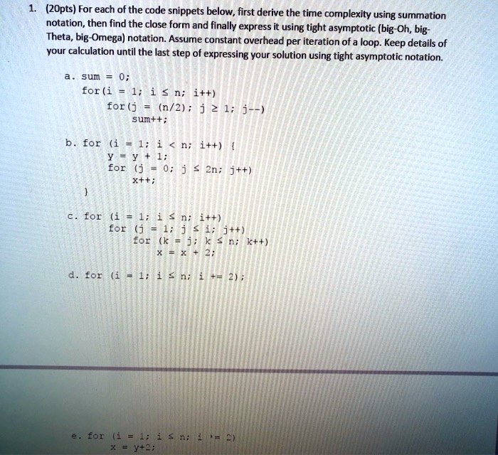 Solved Determine Time Complexities Big O Big Omega Big Theta Of The Following Code Segments