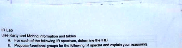 IR Lab Use Karty and Mohrig information and tables. a. For each of the ...