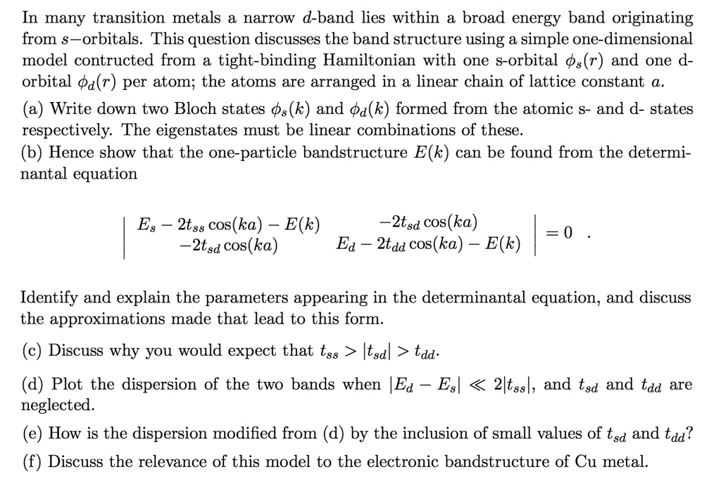 SOLVED: In many transition metals a narrow d-band lies within a broad ...