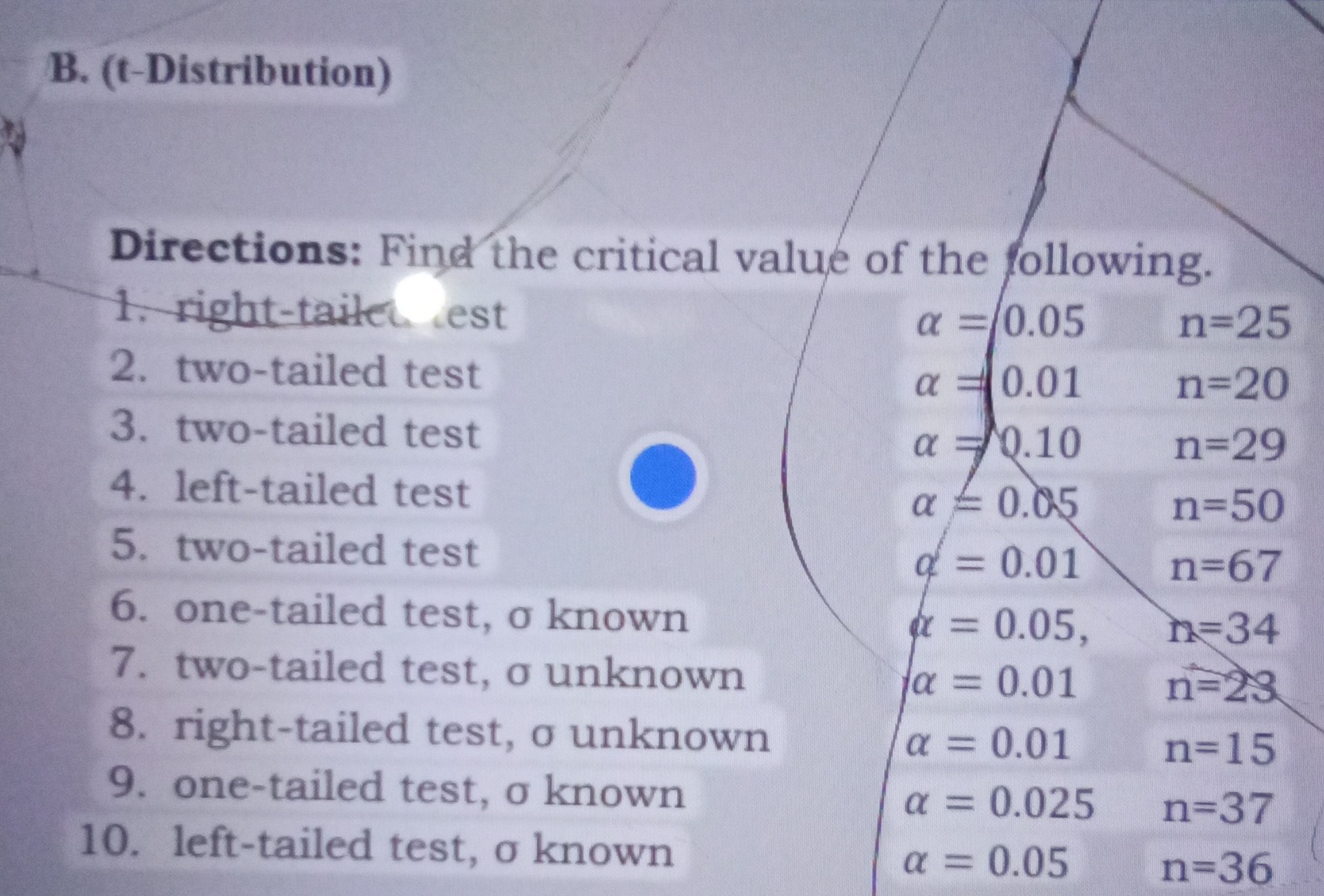 B. (t-Distribution) Directions: Find the critical value of the ...