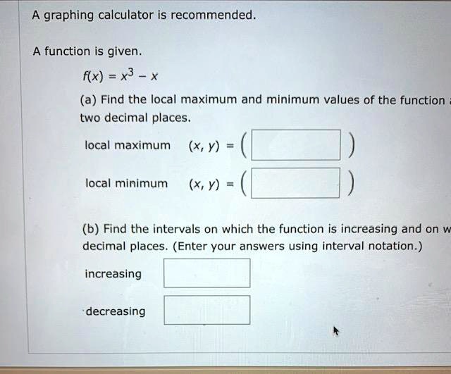 SOLVED: A graphing calculator is recommended: A function is given. f(x ... SOLVED: A graphing calculator is recommended: A function is given. f(x ...