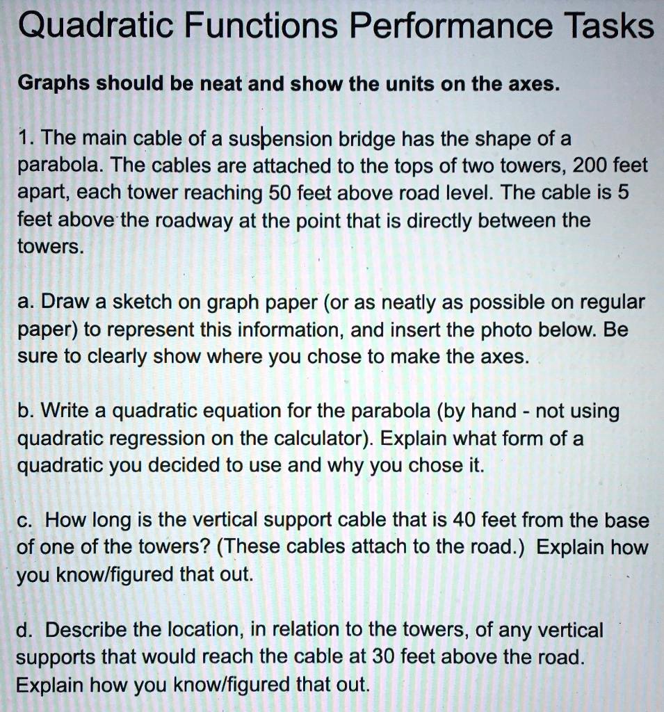 SOLVED:Quadratic Functions Performance Tasks Graphs should be neat and ...