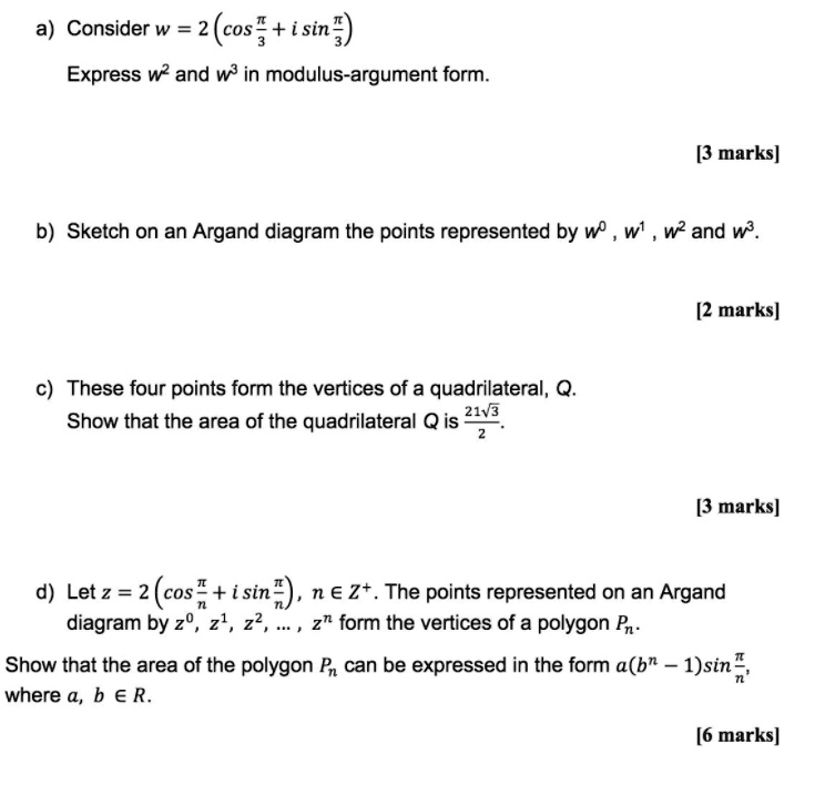 SOLVED: a) Consider w = 2 cos(Î¸) + i sin(3Î¸). Express wÂ² and wÂ³ in ...