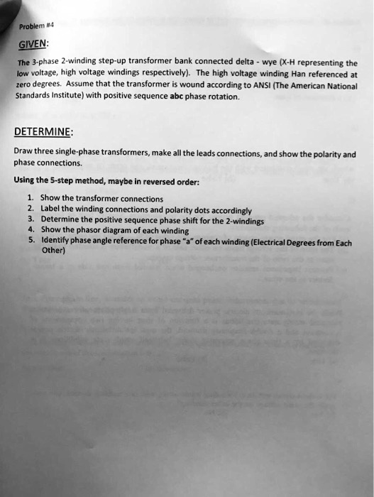 SOLVED: GIVEN: Low voltage, high voltage windings respectively. The ...