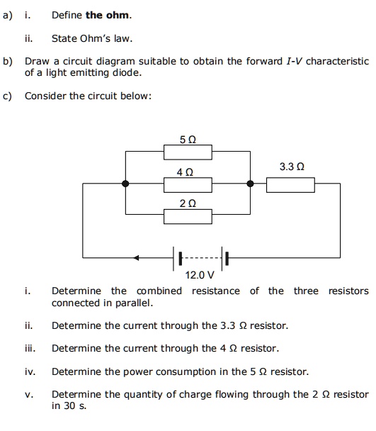 Define the ohm. State Ohm's law. Draw a circuit diagram suitable to ...