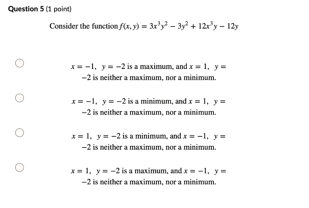 Solved Question 5 1 Point Consider The Function F X Y 3xy2 3y2