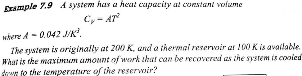 SOLVED: #############3 Example 7.9 A system has a heat capacity at ...