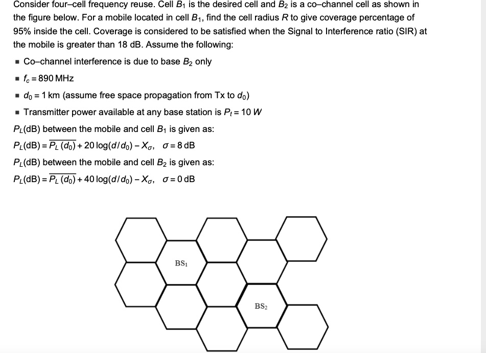 SOLVED: Consider the cell frequency reuse. Cell B is the desired cell, and B2 is a co-channel ...