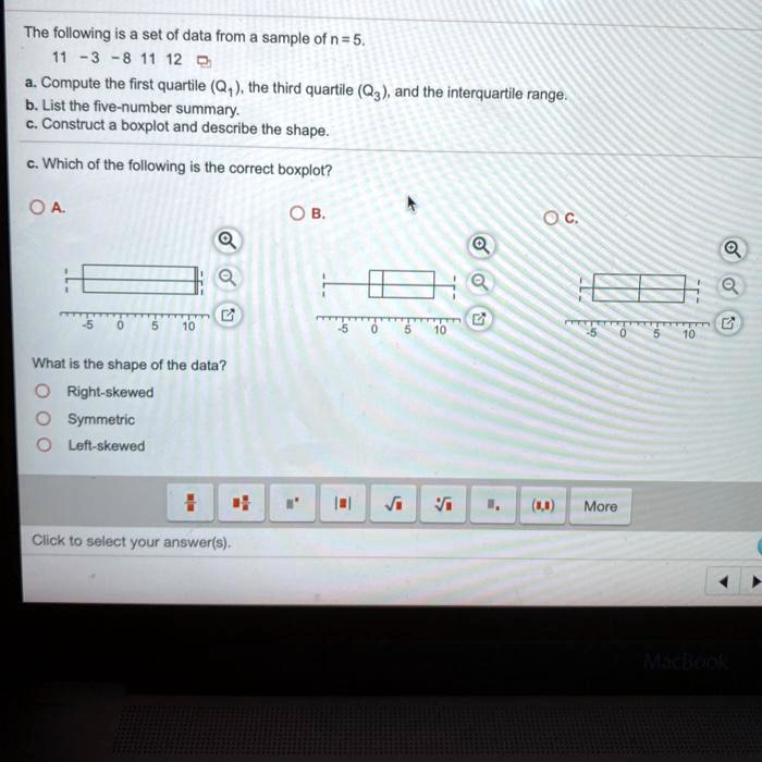 the following is a set of data from sample of n 5 3 8 11 12 compute the first quartile q the ...