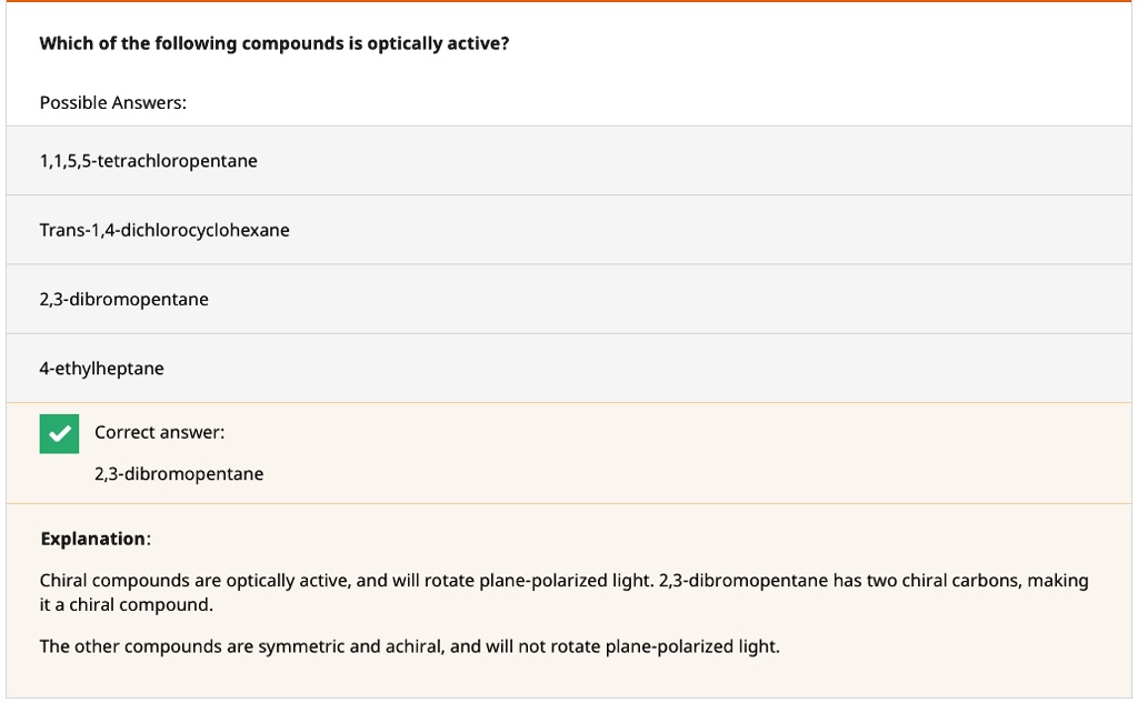 SOLVED: Which of the following compounds is optically active? Possible ...