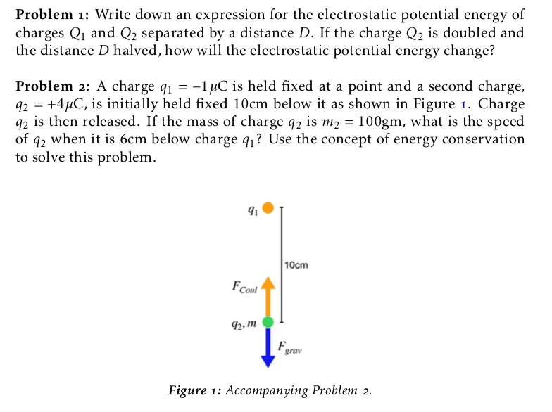 problem 1 write down an expression for the electrostatic potential ...