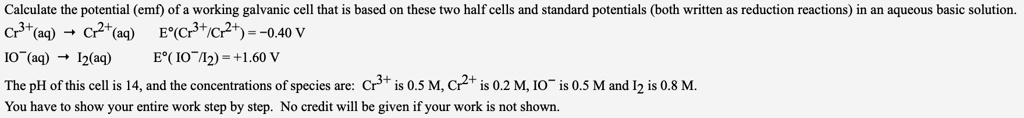 Solved Calculate The Potential Emf Of A Working Galvanic Cell That