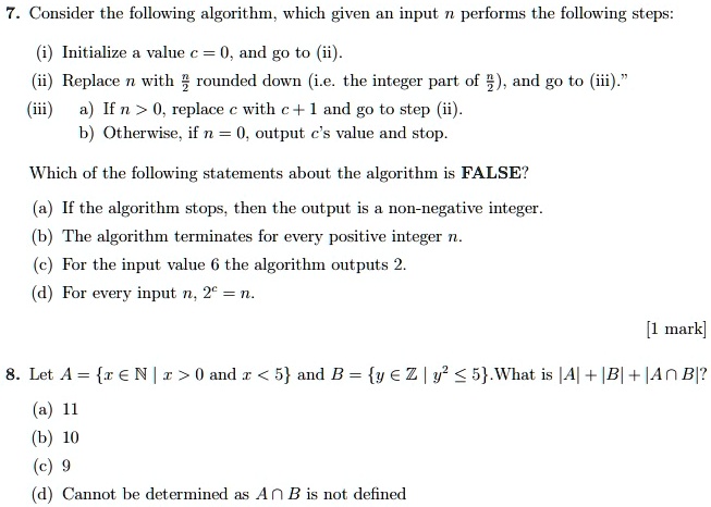Solved Consider The Following Algorithm Which Given An Input Performs The Following Steps