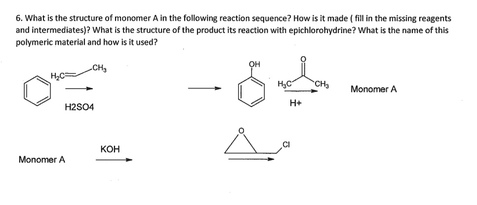 SOLVED:6. What is the structure of monomer A in the following reaction ...