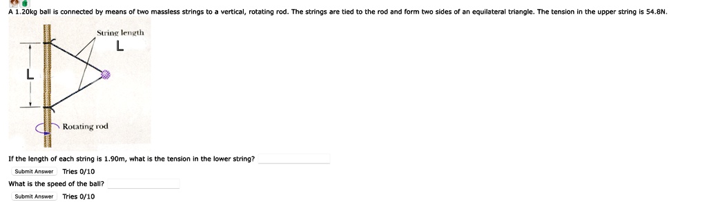 SOLVED: A 1.20 kg ball is connected by means of two massless strings to ...