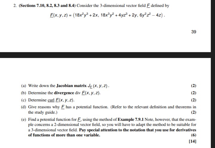 2. (Sections 7.10, 8.2, 8.3 and 8.4) Consider the 3-dimensional vector ...