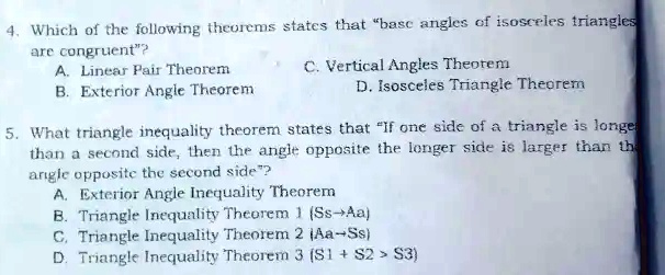 4. Which of the following theorems states that "base angles of ...