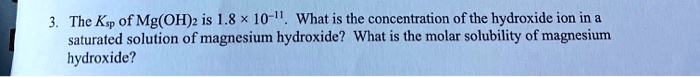 the ksp of mgohz is 18 10 what is the concentration of the hydroxide ...