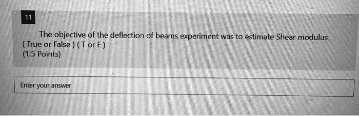 The objective of the deflection of beams experiment was to estimate the ...