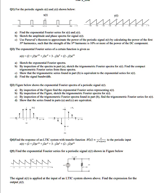 SOLVED: Q1) For the periodic signals x(t) and y(t) shown below: x(t) y(t) a) Find the ...