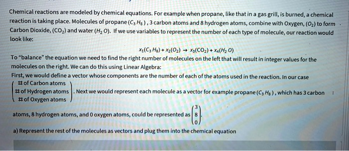 SOLVED: Chemical reactions are modeled by chemical equations. For ...