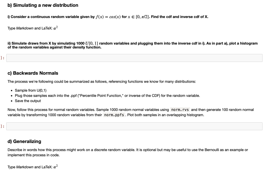 b simulating a new distribution i consider continuous random variable given by f x cosx for x ...