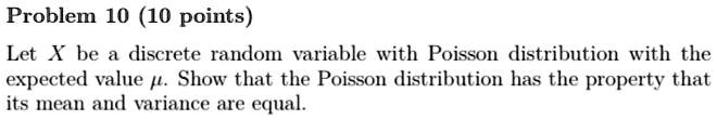 SOLVED: Problem 10(10 points) Let X be a discrete random variable with ...