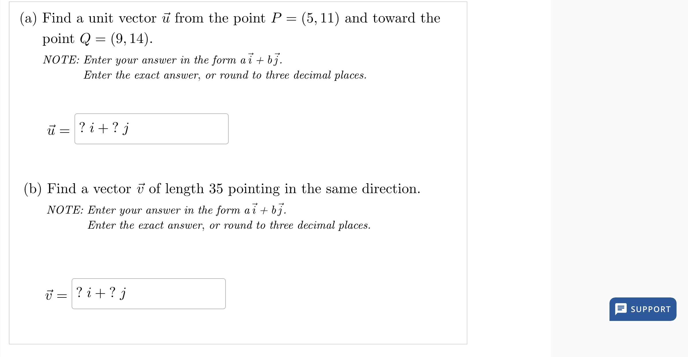 (a) Find a unit vector u⃗ from the point P=(5,11) and toward the point ...
