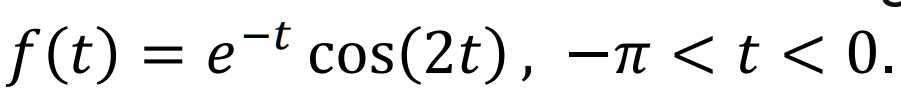 SOLVED: Calcular el primer y cuarto armónico de la serie de Fourier trigonométrica de la función ...