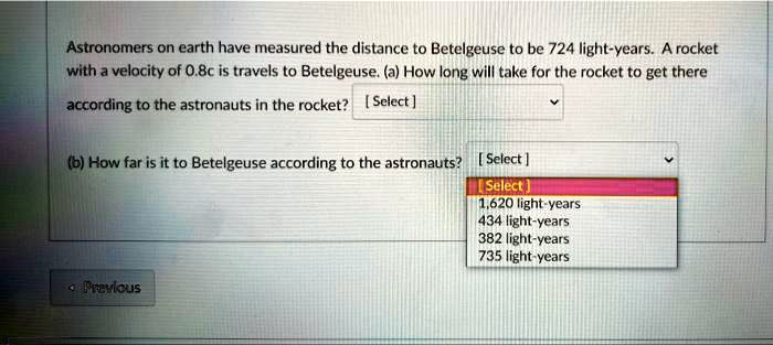 SOLVED: Astronomers on Earth have measured the distance to Betelgeuse ...
