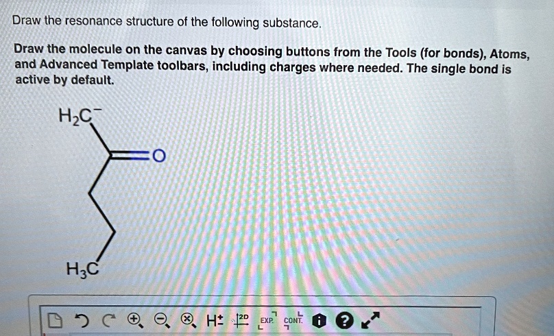 Draw the resonance structure of the following substance. Draw the ...