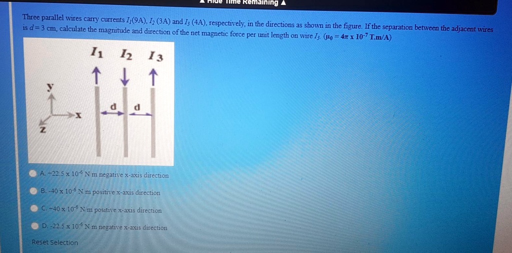 SOLVED: Te Remaining Three ! Parallel wires carry currents I(9A) 1 (GA ...