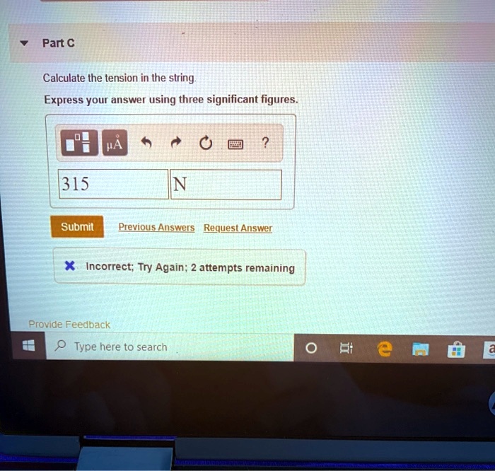 SOLVED:Pant € Calculate the tension in the string_ Express your answer using three significant ...