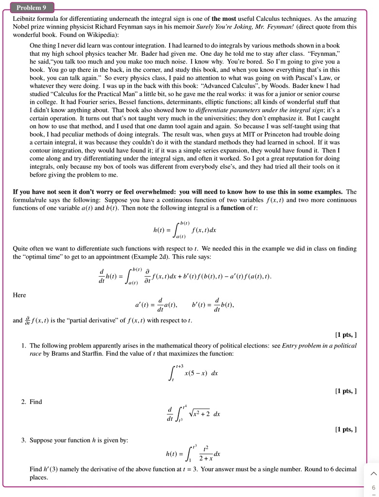 SOLVED: Problem 9 Leibniz's formula for differentiating underneath the ...