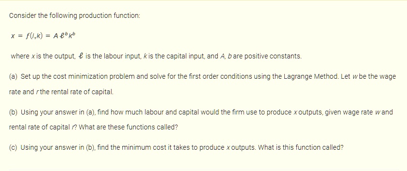 SOLVED: Consider the following production function: x = f(1, k) = Ae^bk ...