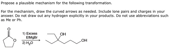 SOLVED:Propose plausible mechanism for the following transformation For ... SOLVED:Propose plausible mechanism for the following transformation For ...
