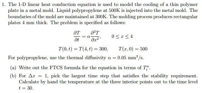 VIDEO solution: 1. The 1-D linear heat conduction equation is used to ...
