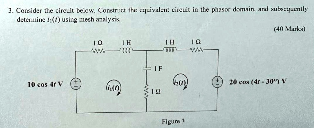 SOLVED: Consider the circuit below. Construct the equivalent circuit in the phasor domain, and ...