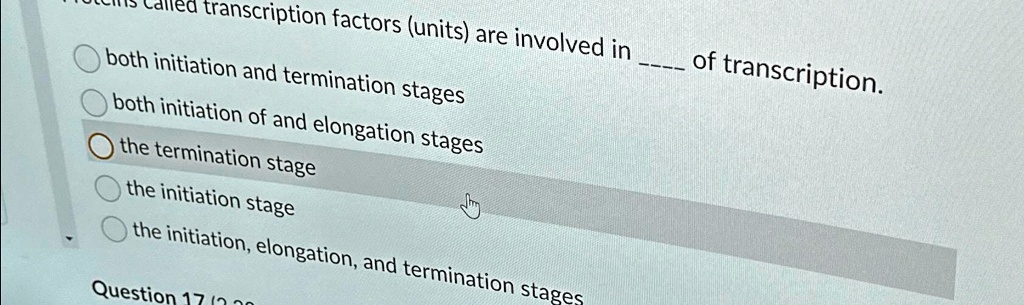 SOLVED: both initiation of the initiation stage the initiation ...