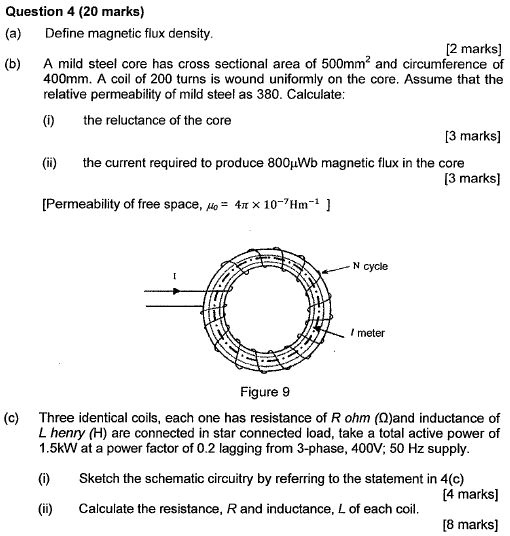 SOLVED: Question 4 (20 marks) (a) Define magnetic flux density. [2 ...