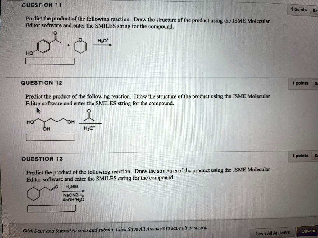 SOLVED: QUESTION 11 Predict the product of the following reaction. Draw the structure of the ...