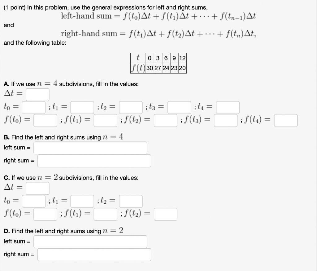 SOLVED: In this problem, use the general expressions for left and right ...